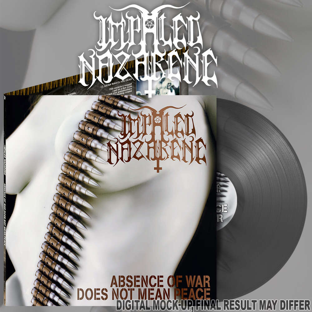 IMPALED NAZARENE - Absence of war does not mean peace - Clear Back Vin ...